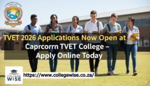 Capricorn TVET College 2026 Applications Now Open – Apply Online | Govnet