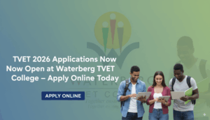Waterberg TVET College 2026 Applications Now Open – Apply Online Today | Govnet